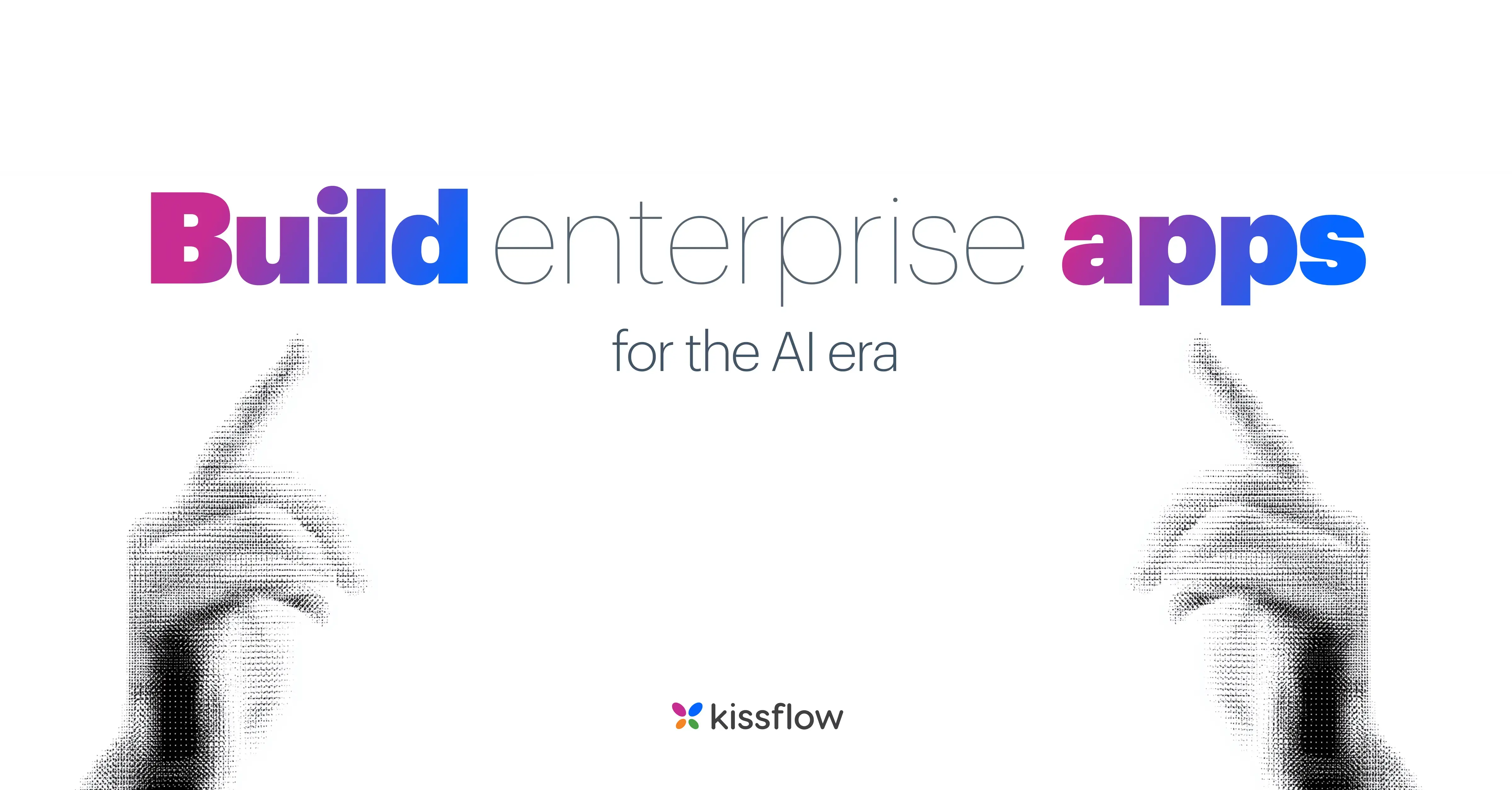 Kissflow Build Custom Enterprise Apps Fast With Ai Low Code